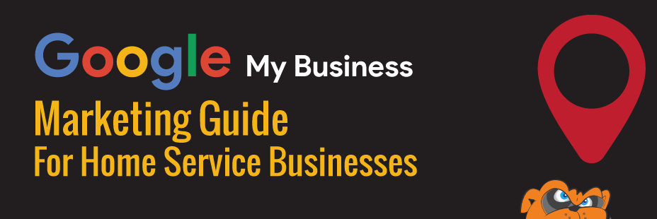 Google My Business Marketing Guide For Service Businesses
